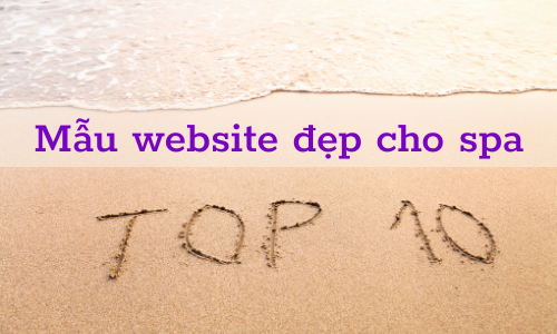 Tổng hợp 10 mẫu Website đẹp cho ngành spa - Phần 1